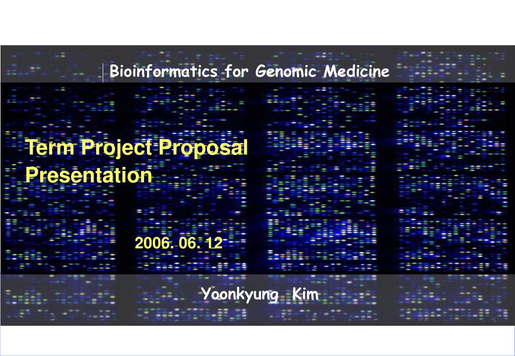 PPT - Term Project Proposal Presentation PowerPoint Presentation, free download - ID:4657173