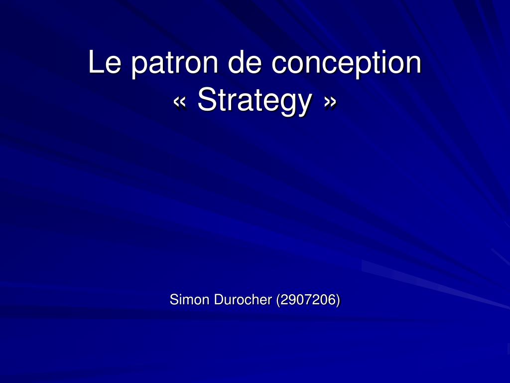 PPT - Le patron de conception « Strategy » PowerPoint Presentation - ID ...