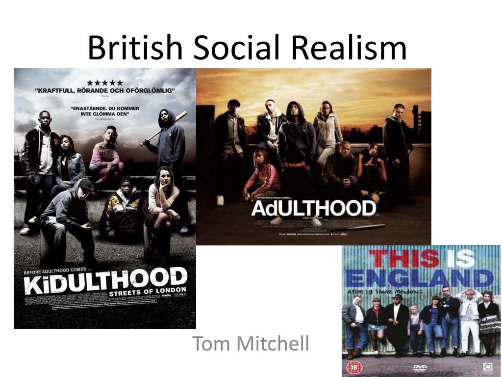 PPT - Exploring Themes of Struggle in British Social Realism Films ...