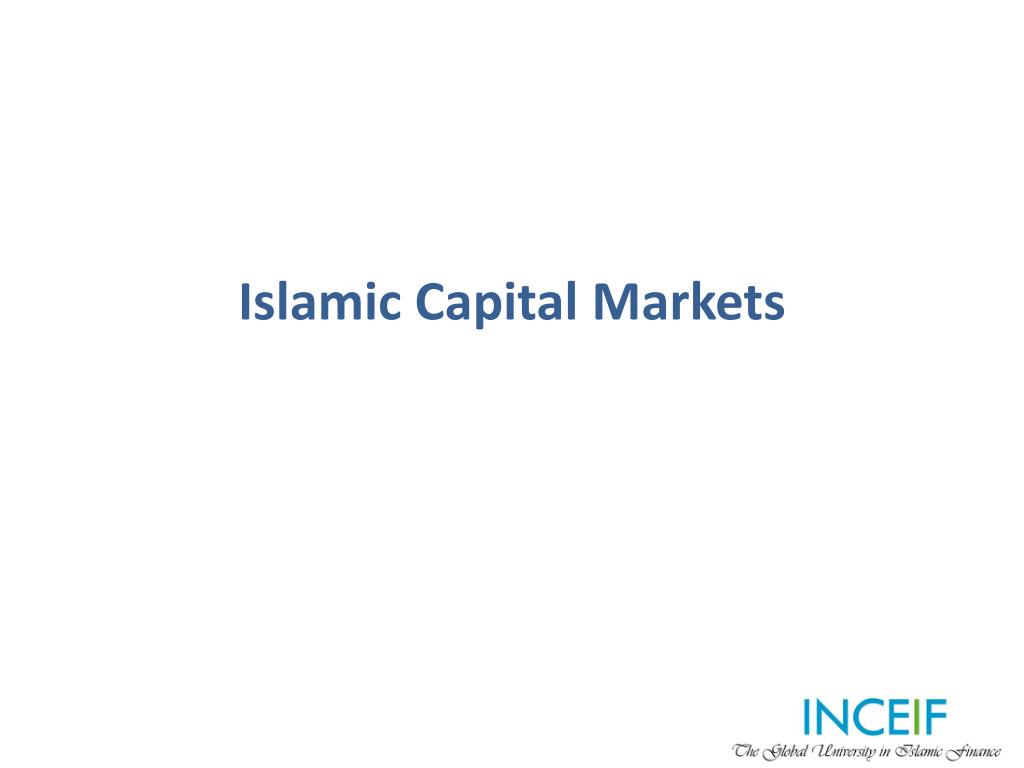 PPT - Islamic Capital Markets PowerPoint Presentation, free download - ID:4661940