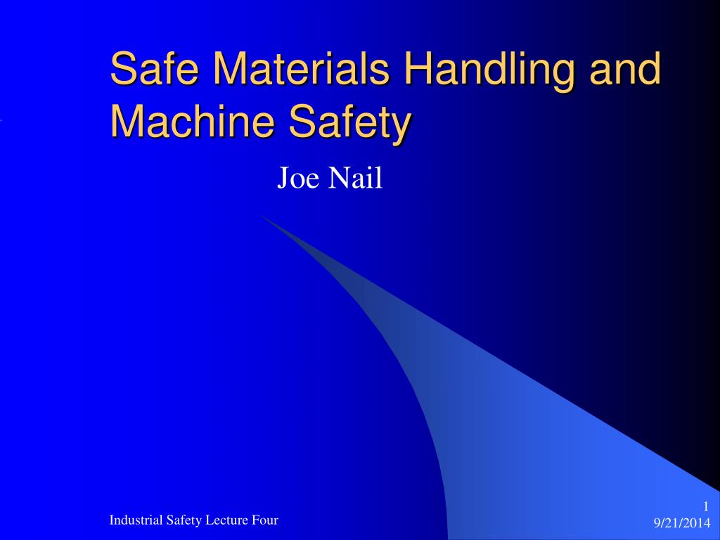 PPT - Safe Materials Handling and Machine Safety PowerPoint ...
