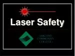PPT - Basic Laser Safety Training PowerPoint Presentation, free ...