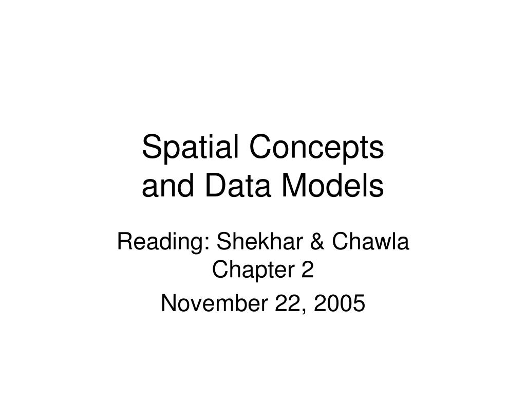 PPT - Spatial Concepts and Data Models PowerPoint Presentation, free ...