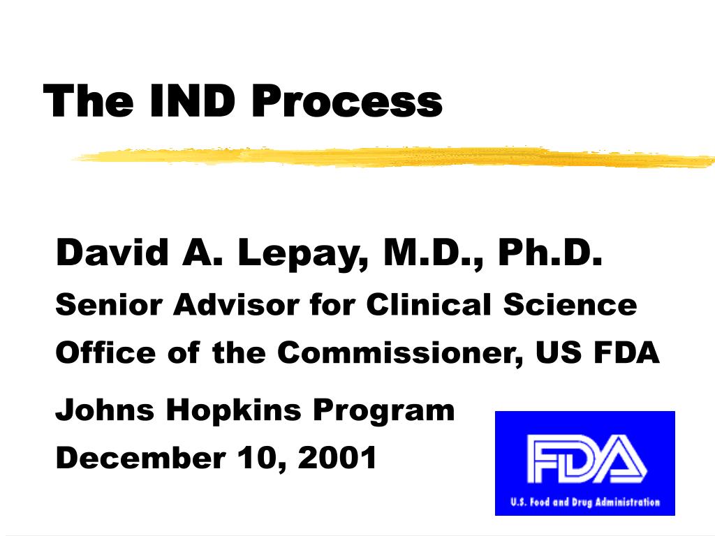 PPT - The IND Process PowerPoint Presentation, free download - ID:4665852