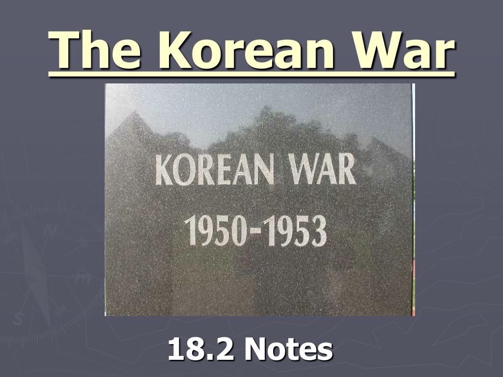 PPT - The Korean War PowerPoint Presentation, free download - ID:4666492