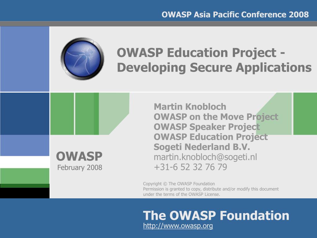 PPT - OWASP Education Project -Developing Secure Applications ...