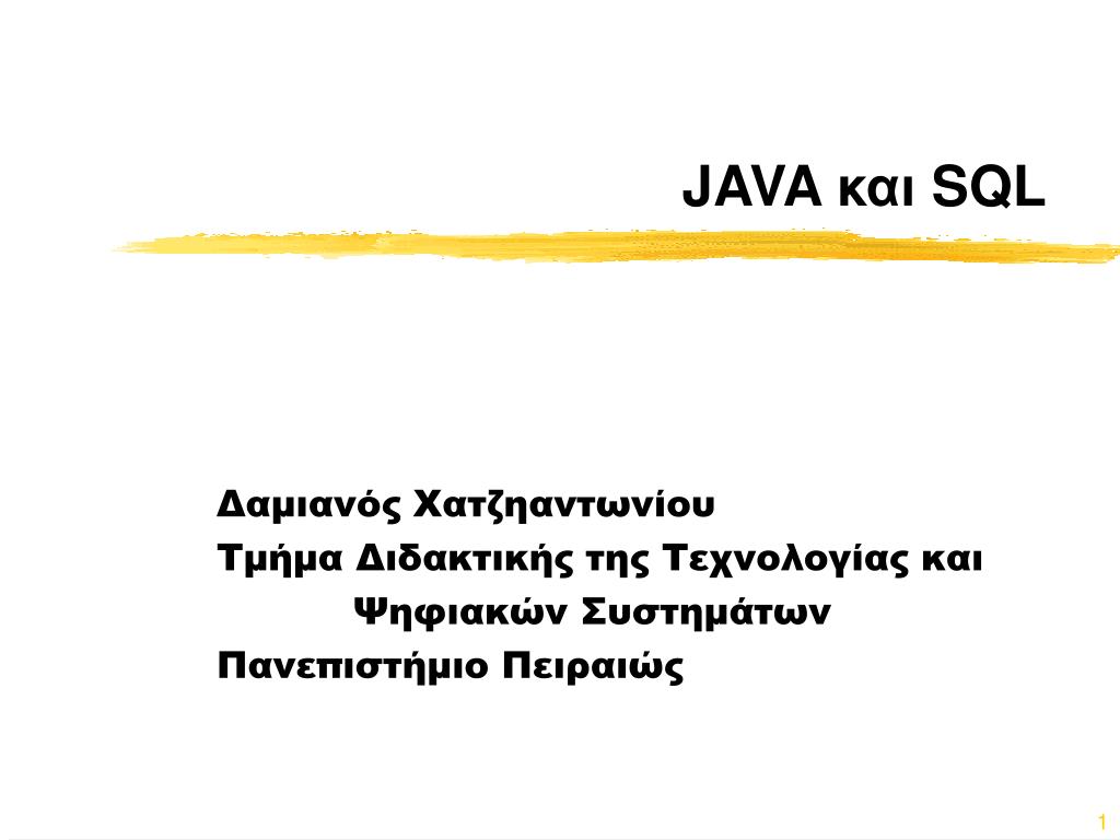 PPT - JAVA και SQL PowerPoint Presentation, free download - ID:4669905