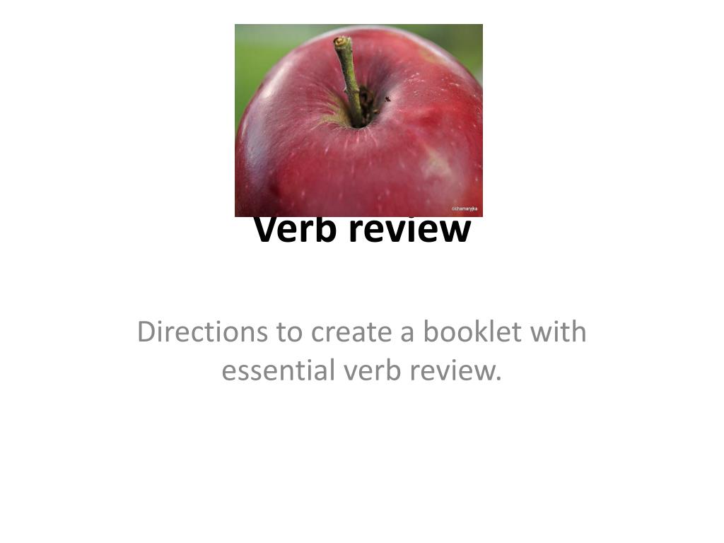 PPT - Verb review PowerPoint Presentation, free download - ID:4671791