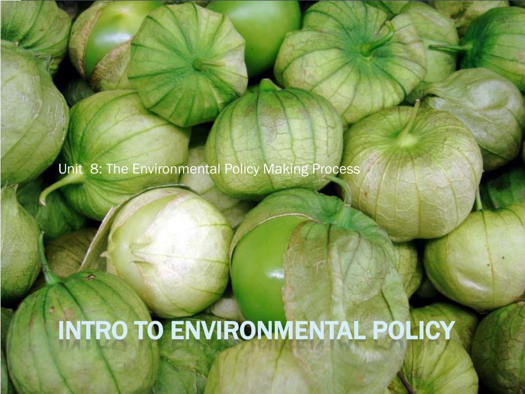 PPT - Environmental Policy Project: Analyzing Current Issues & EPA ...