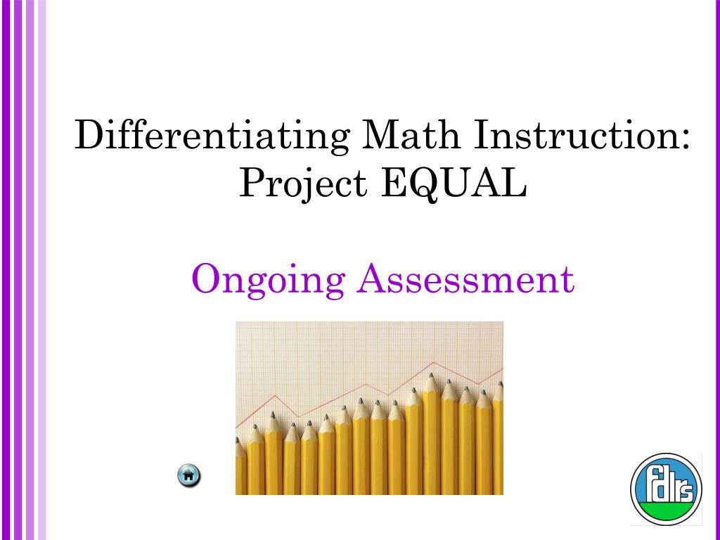 PPT - Differentiating Math Instruction: Project EQUAL Ongoing Assessment PowerPoint Presentation ...