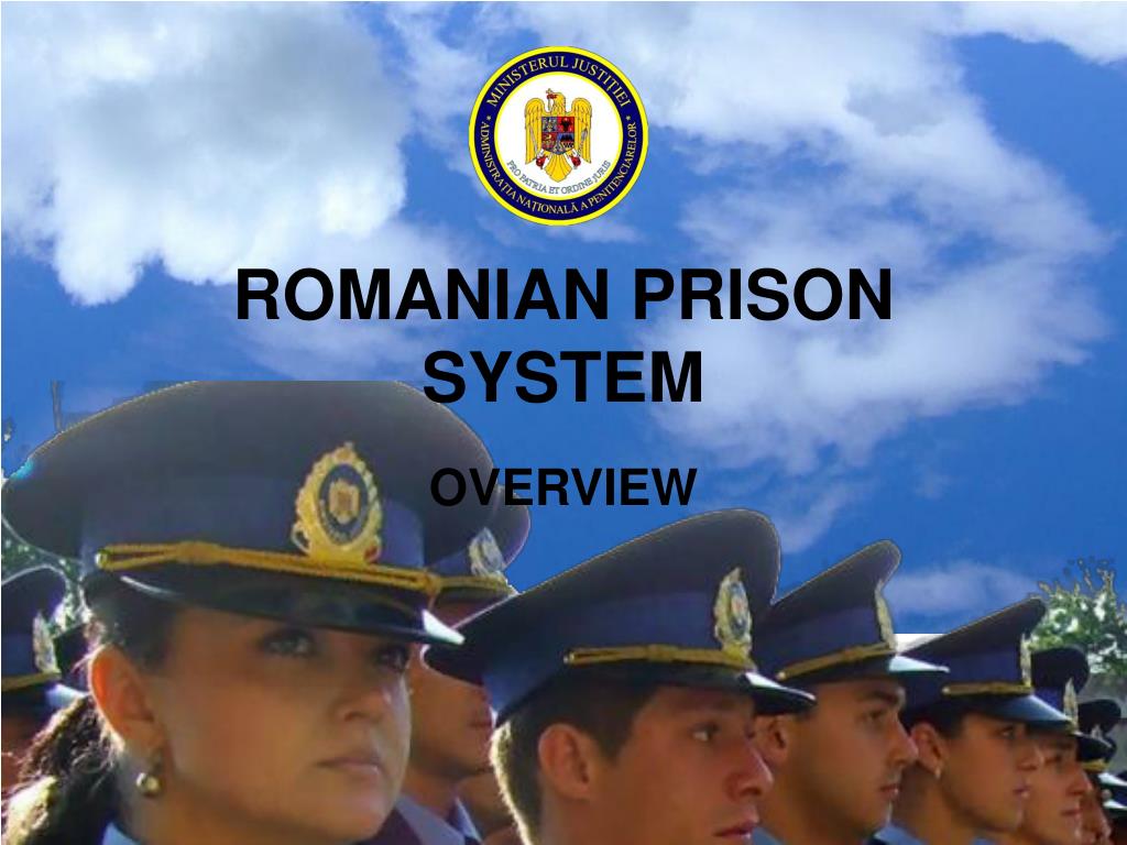 PPT - ROMANIAN PRISON SYSTEM PowerPoint Presentation, free download ...