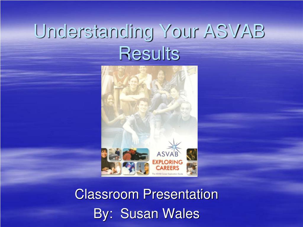 PPT - Understanding Your ASVAB Results PowerPoint Presentation, free ...