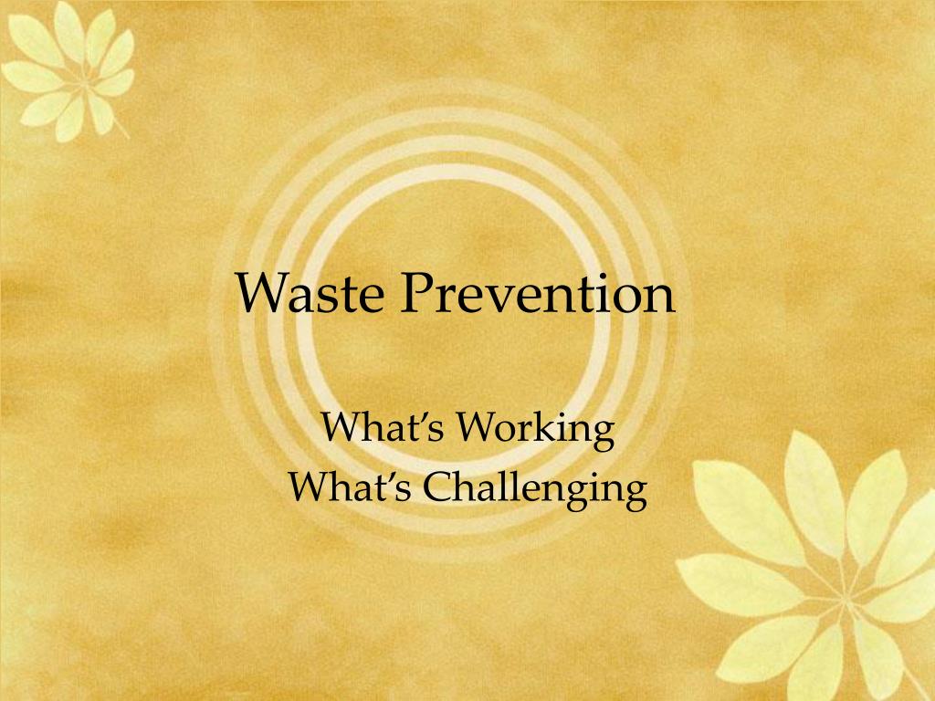 PPT - Waste Prevention Strategies in Solid Waste Districts PowerPoint ...