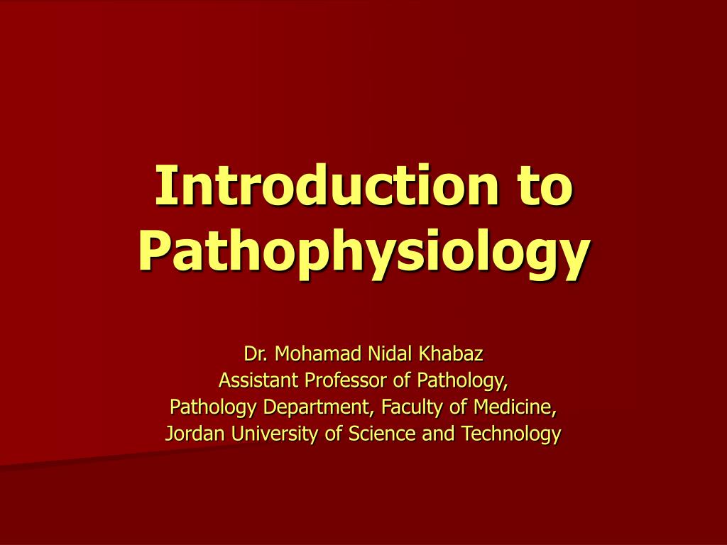 PPT - Introduction to Pathophysiology PowerPoint Presentation, free ...