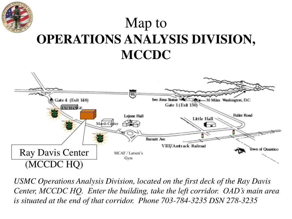 PPT - Map to OPERATIONS ANALYSIS DIVISION, MCCDC PowerPoint ...