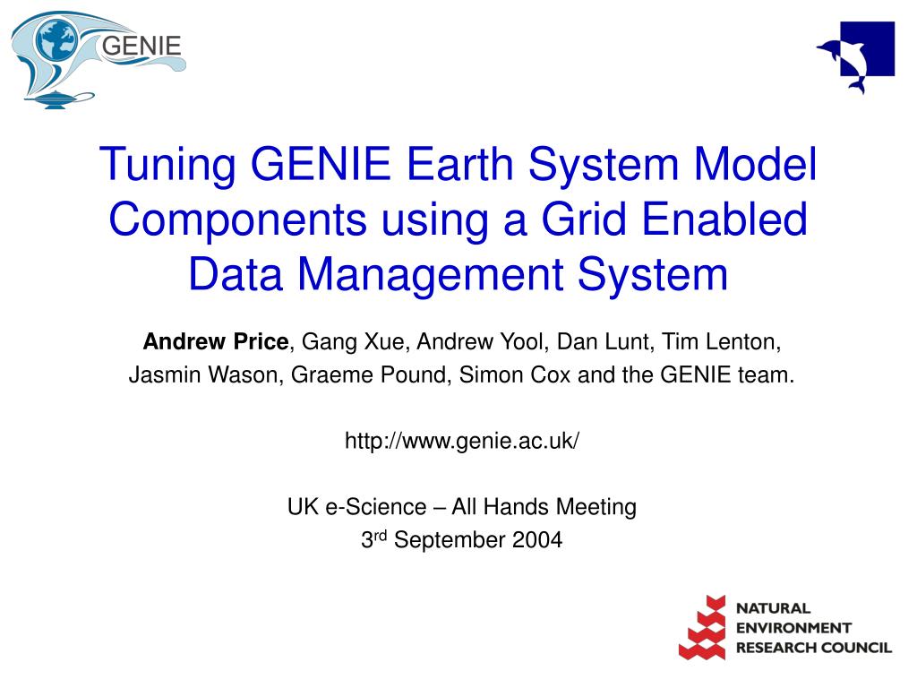 PPT - Tuning GENIE Earth System Model Components using a Grid Enabled ...