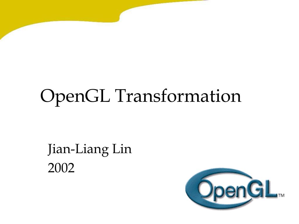 PPT - OpenGL Transformation PowerPoint Presentation, free download - ID ...