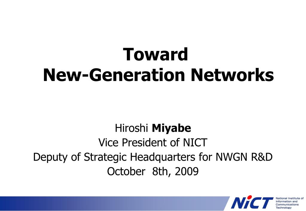 PPT - Toward New-Generation Networks PowerPoint Presentation, free ...