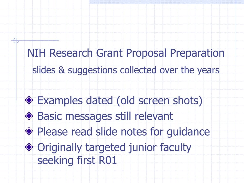 Ppt Nih Research Grant Proposal Preparation Slides Suggestions