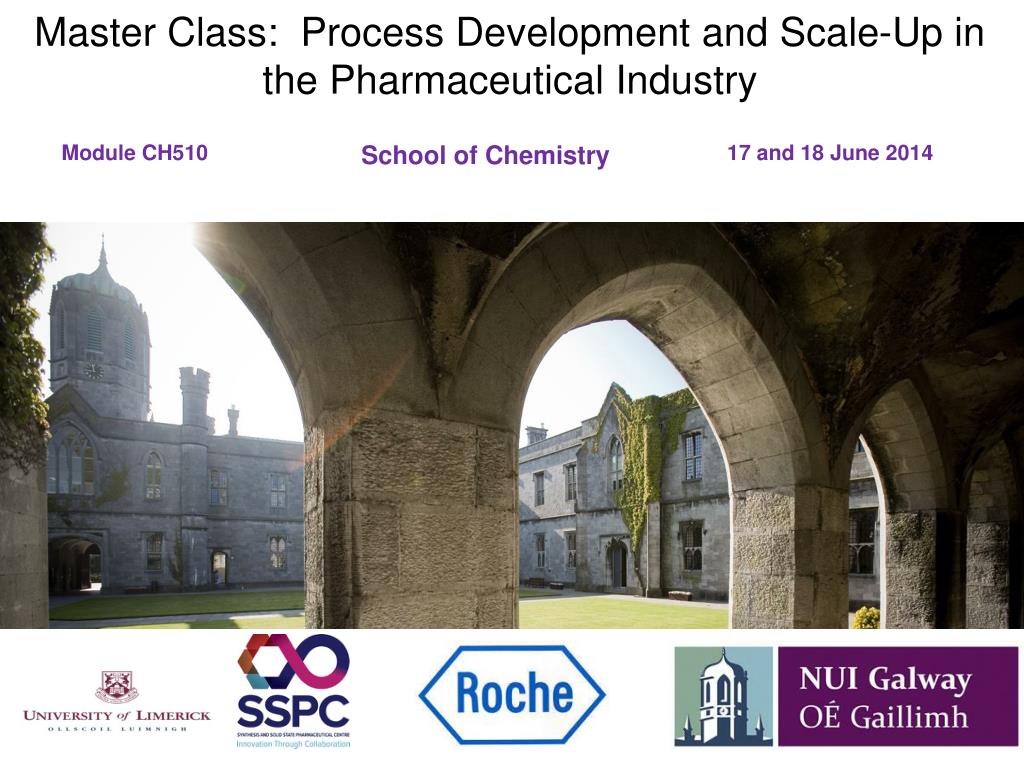 PPT - Master Class: Process Development and Scale-Up in the ...