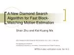 PPT - Analysis of Motion Estimation Algorithm ( HEVC), using Multi-core processing PowerPoint ...
