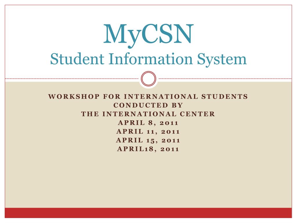PPT - MyCSN Student Information System PowerPoint Presentation, free ...
