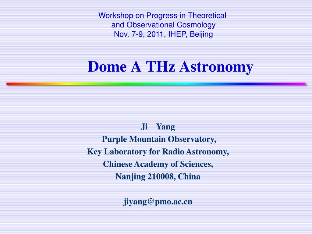 PPT - Dome A THz Astronomy PowerPoint Presentation, free download - ID:4684547