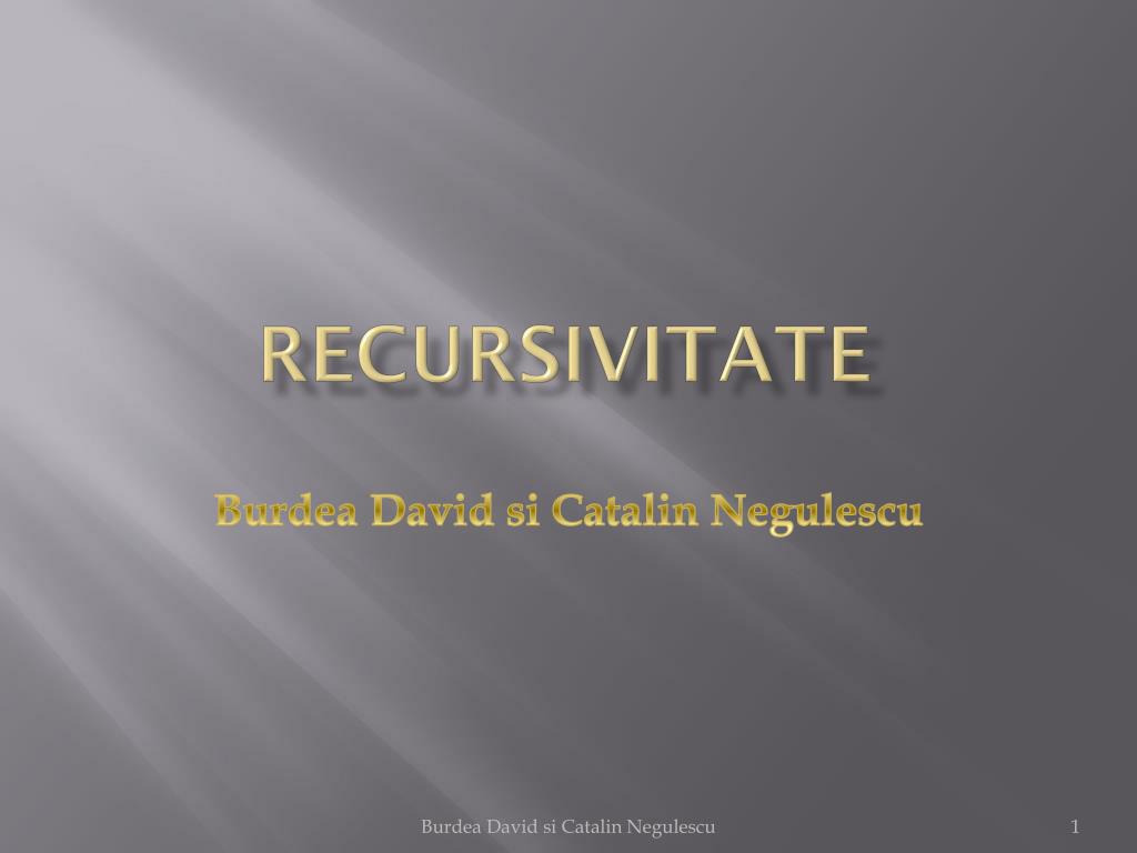 PPT - Recursivitate PowerPoint Presentation, free download - ID:4686026