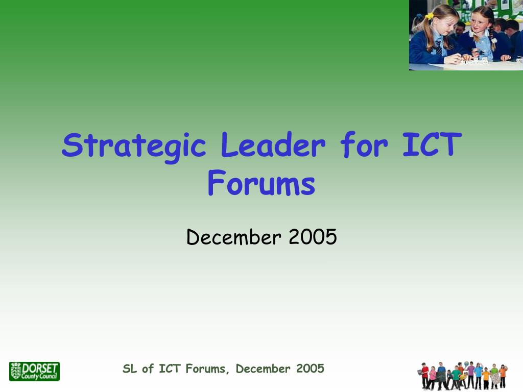 PPT - Strategic Leader for ICT Forums PowerPoint Presentation, free ...