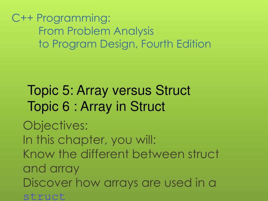 PPT - C++ Programming: From Problem Analysis to Program Design, Fourth Edition PowerPoint ...