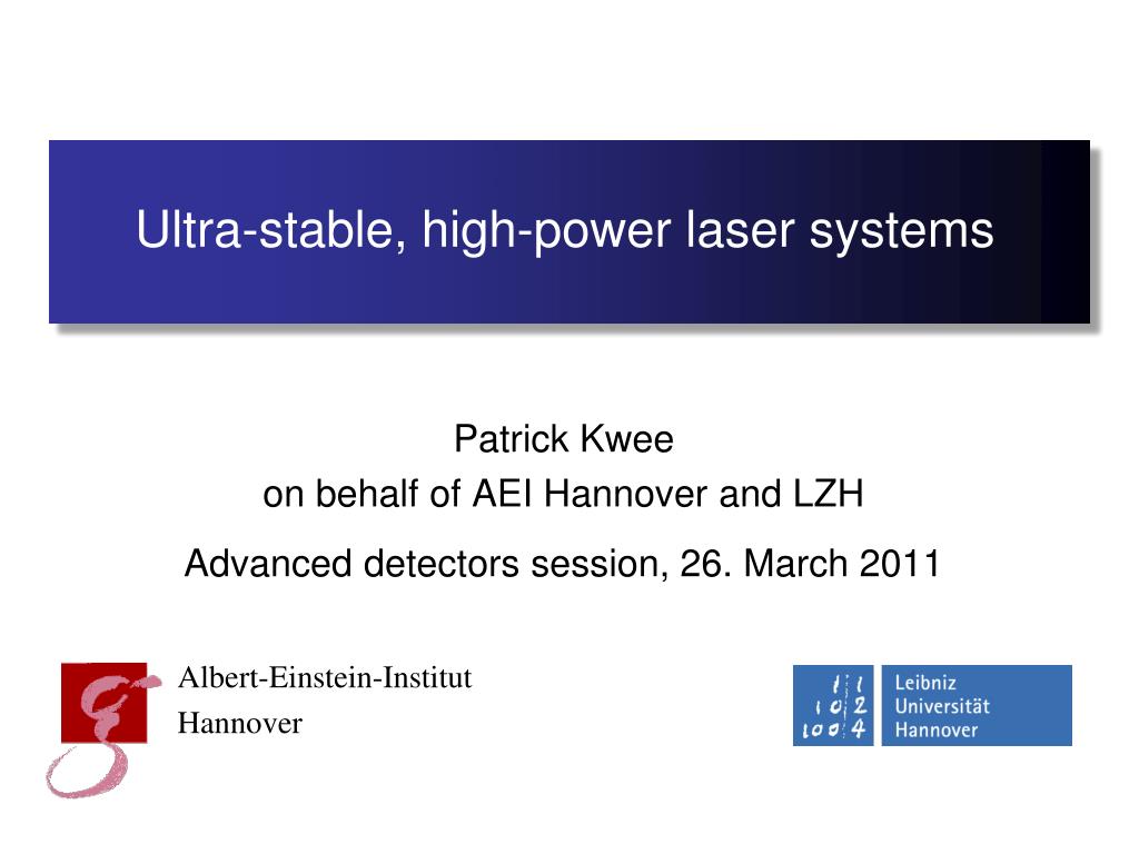 PPT - Ultra-stable, high-power laser systems PowerPoint Presentation ...