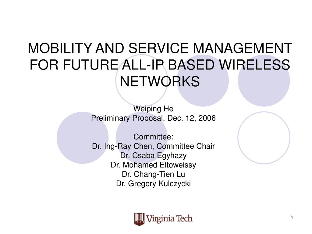PPT - Future Mobility and Service Management in All-IP Wireless ...