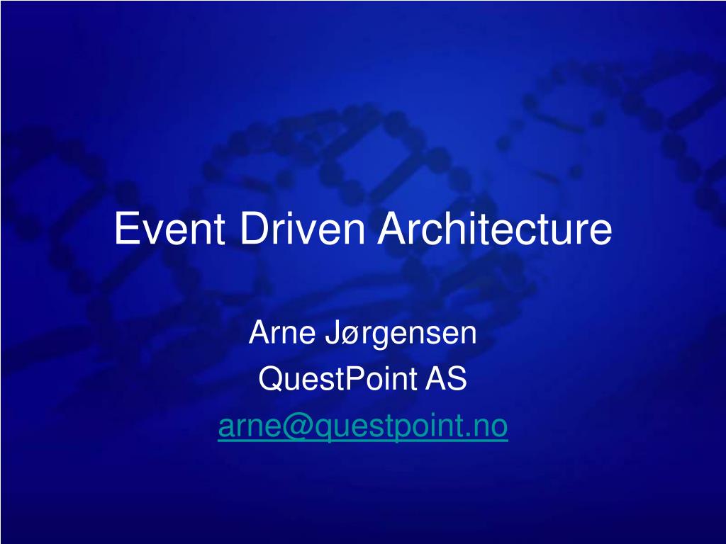 PPT - Event Driven Architecture PowerPoint Presentation, free download ...