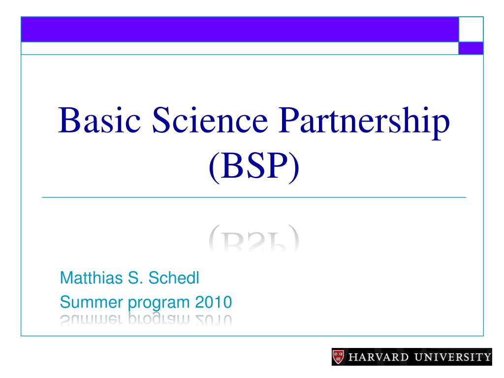 PPT - Basic Science Partnership (BSP) PowerPoint Presentation, free ...