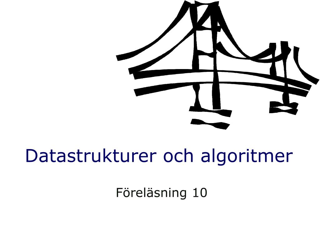 PPT - Datastrukturer och algoritmer PowerPoint Presentation, free download - ID:4693788
