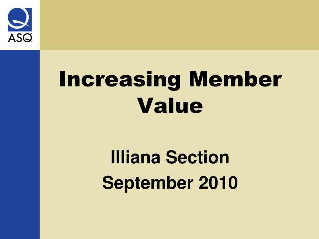 PPT - Increasing Member Value PowerPoint Presentation, free download ...
