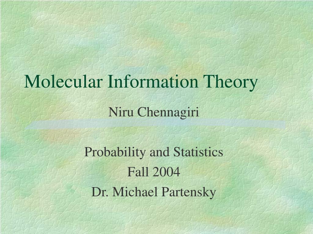 PPT - Molecular Information Theory PowerPoint Presentation, free ...