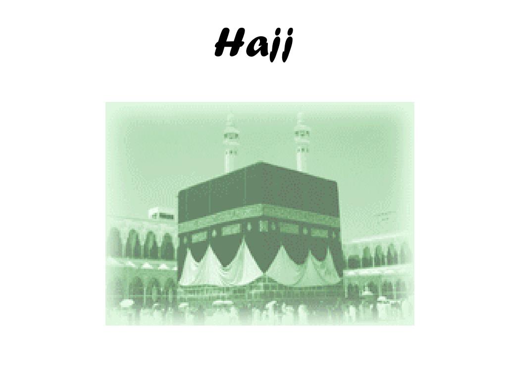 PPT - Hajj PowerPoint Presentation, free download - ID:4695593