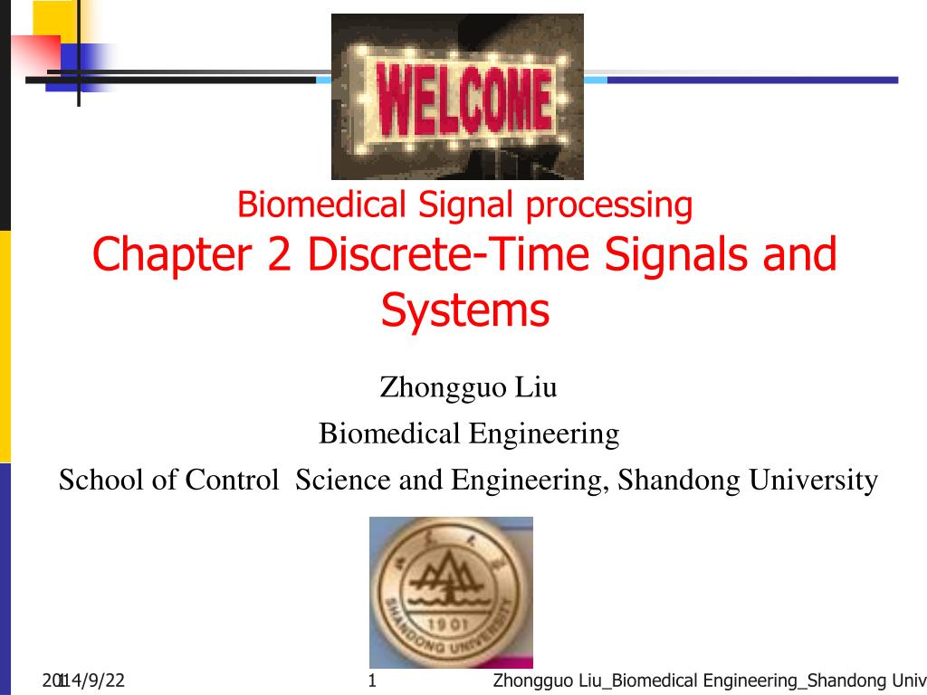 PPT - Biomedical Signal processing Chapter 2 Discrete-Time Signals and ...