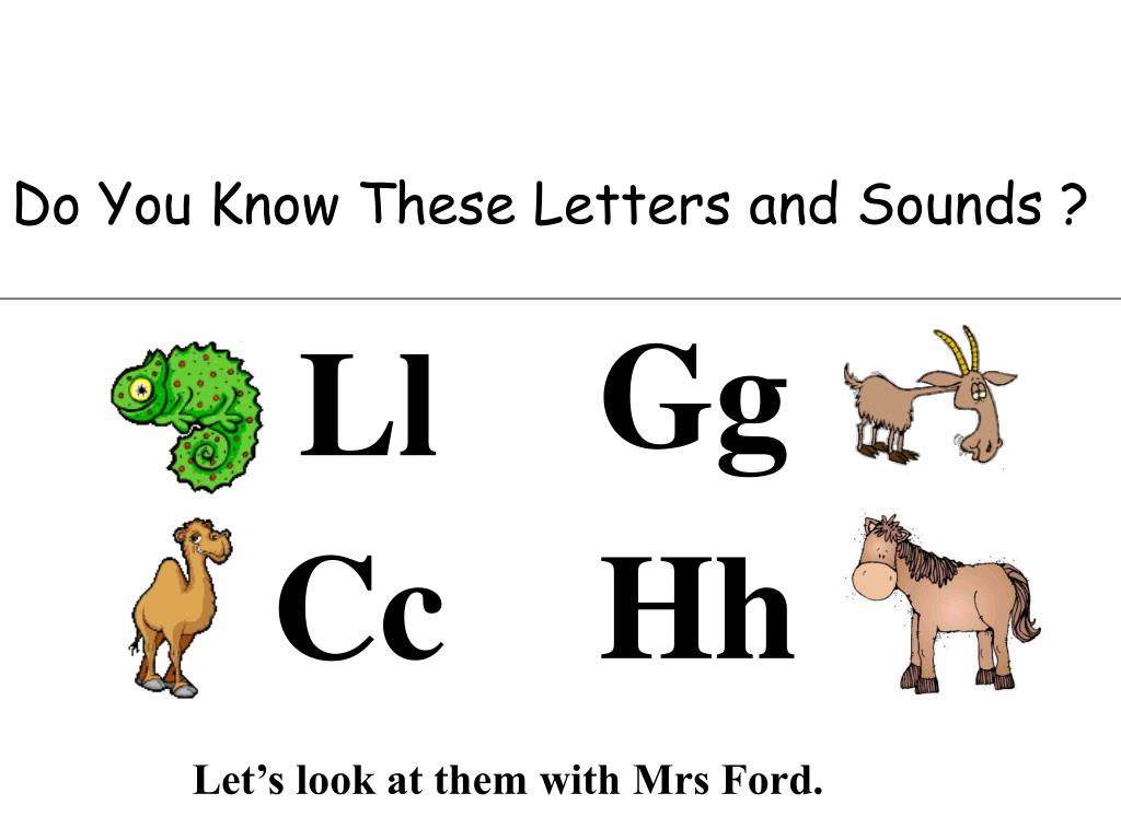 PPT - Do You Know These Letters and Sounds ? PowerPoint Presentation ...