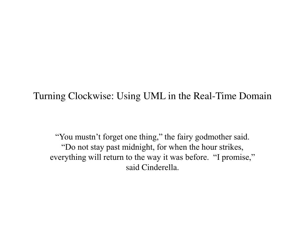 Ppt Turning Clockwise Using Uml In The Real Time Domain Powerpoint
