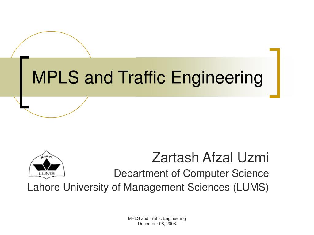 PPT - MPLS and Traffic Engineering PowerPoint Presentation, free download - ID:4702740
