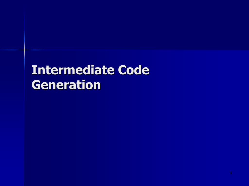 PPT - Intermediate Code Generation PowerPoint Presentation, free ...