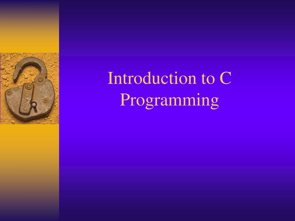 PPT - Introduction to C Programming PowerPoint Presentation, free ...