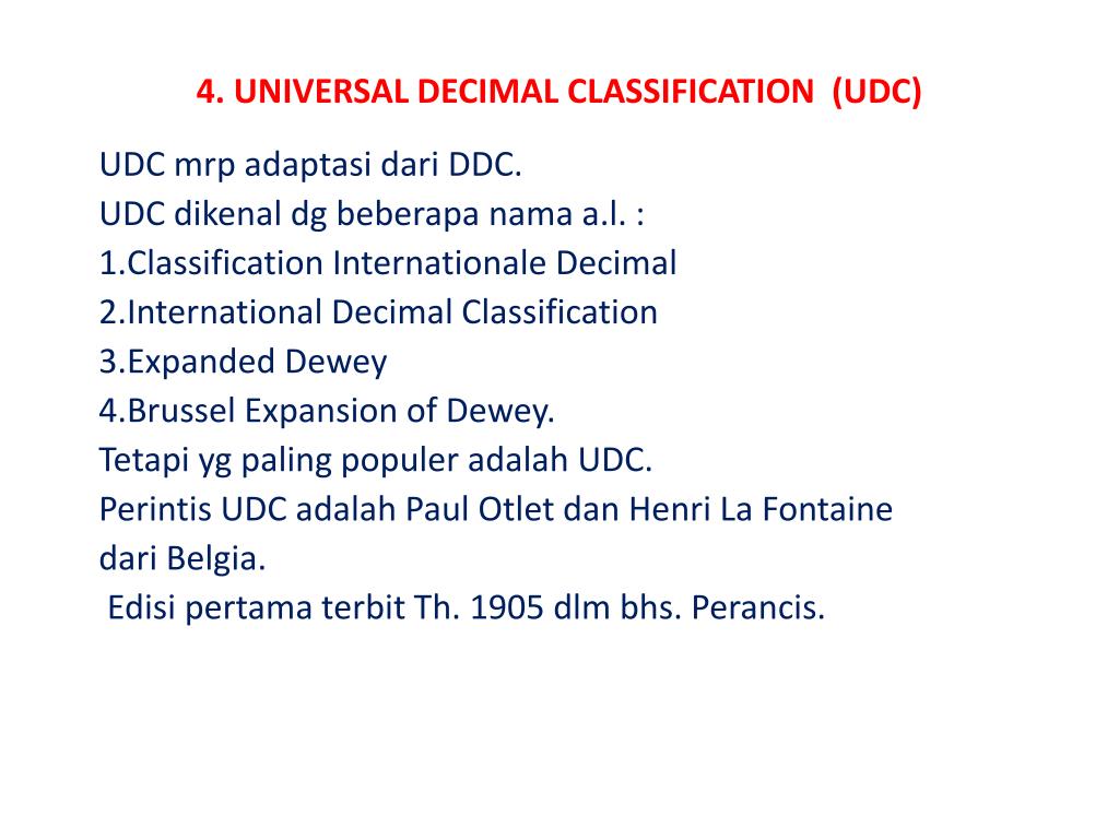 PPT - 4. UNIVERSAL DECIMAL CLASSIFICATION (UDC) PowerPoint Presentation - ID:4704723