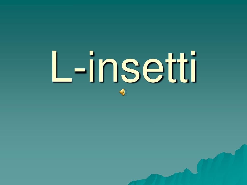 PPT - L-insetti PowerPoint Presentation, free download - ID:4704777