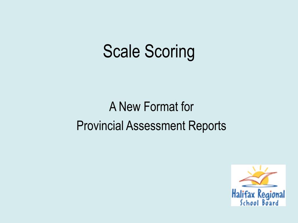 PPT - Scale Scoring PowerPoint Presentation, free download - ID:4705829