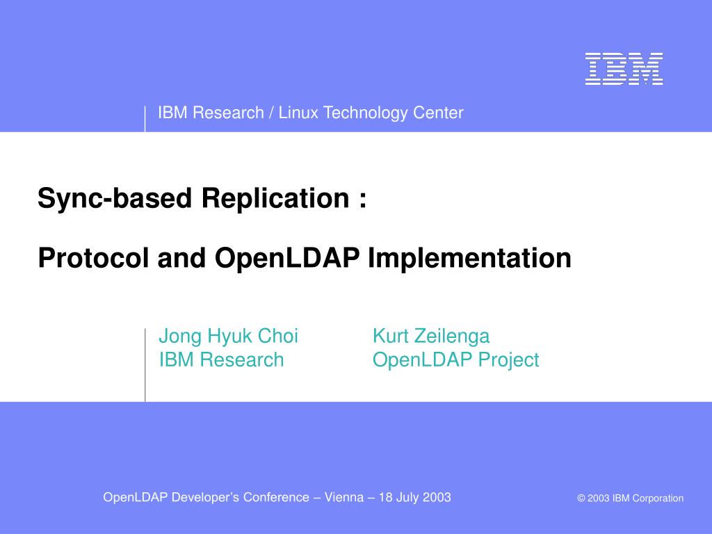 PPT - Sync-based Replication : Protocol and OpenLDAP Implementation PowerPoint Presentation - ID ...