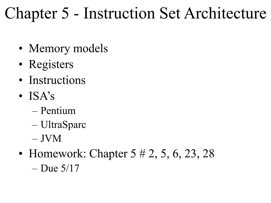 PPT - Chapter 5 - Instruction Set Architecture PowerPoint Presentation ...