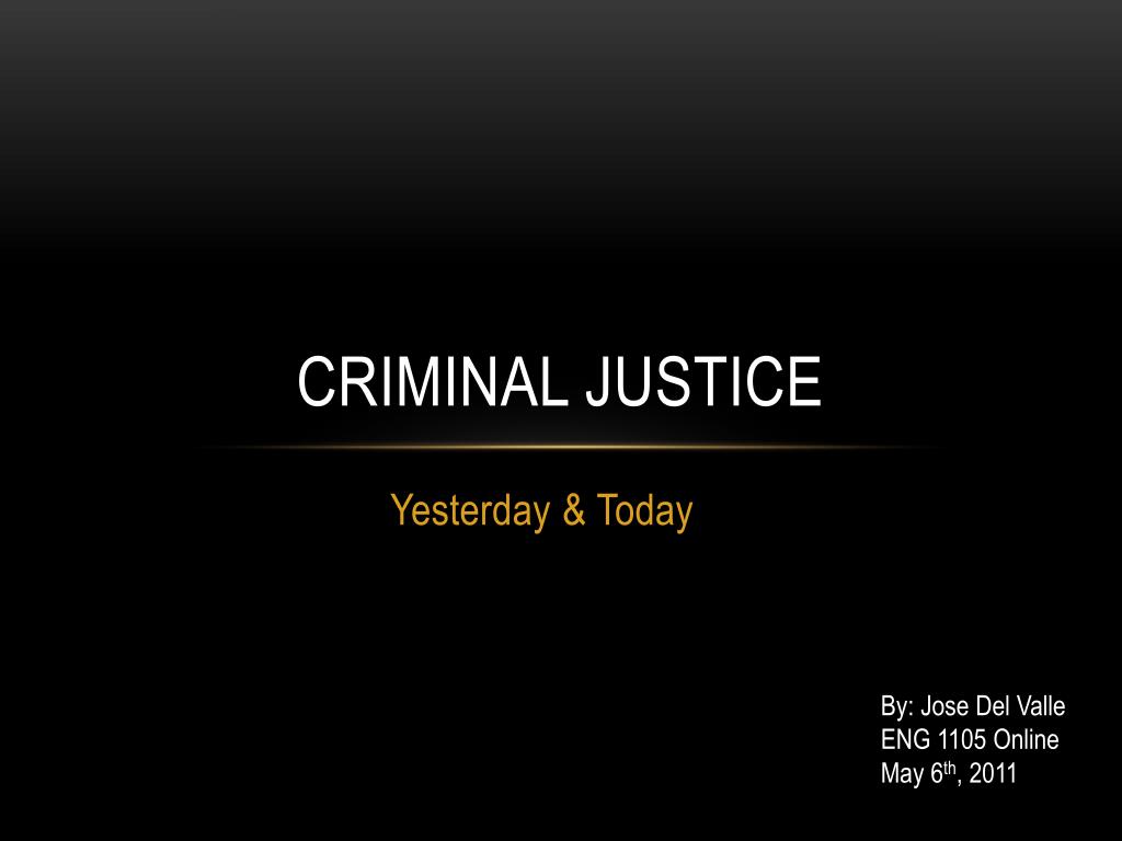 PPT - Criminal Justice PowerPoint Presentation, free download - ID:4708713